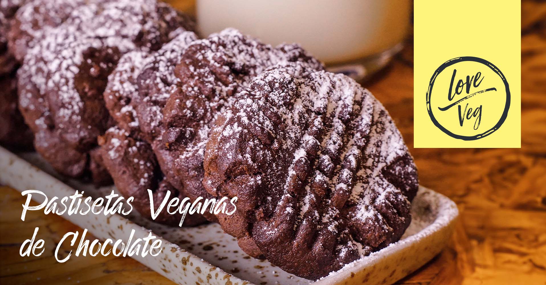 Pastisetas Veganas de Chocolate | Love Veg