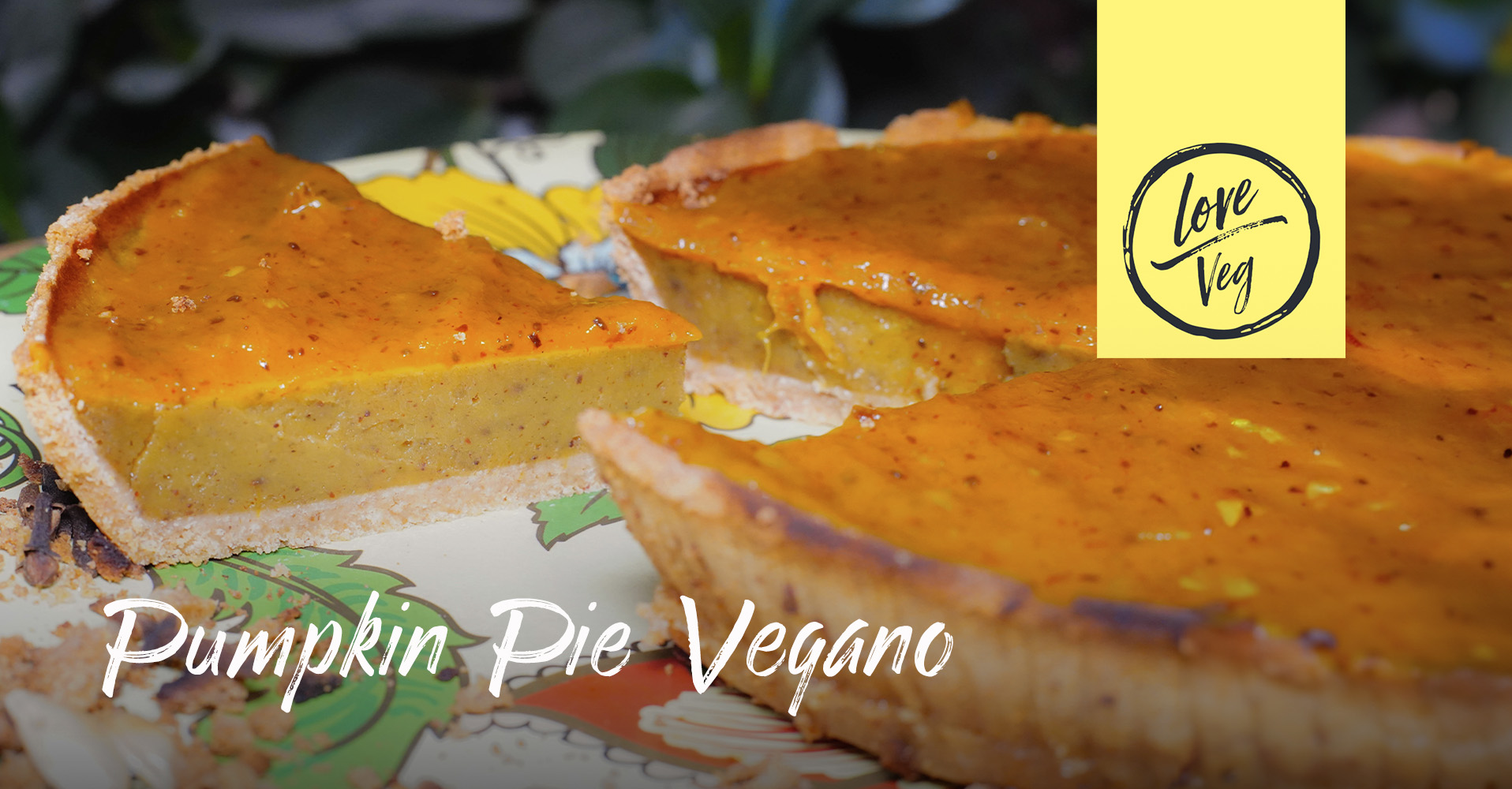 Pumpkin Pie Vegano | Love Veg