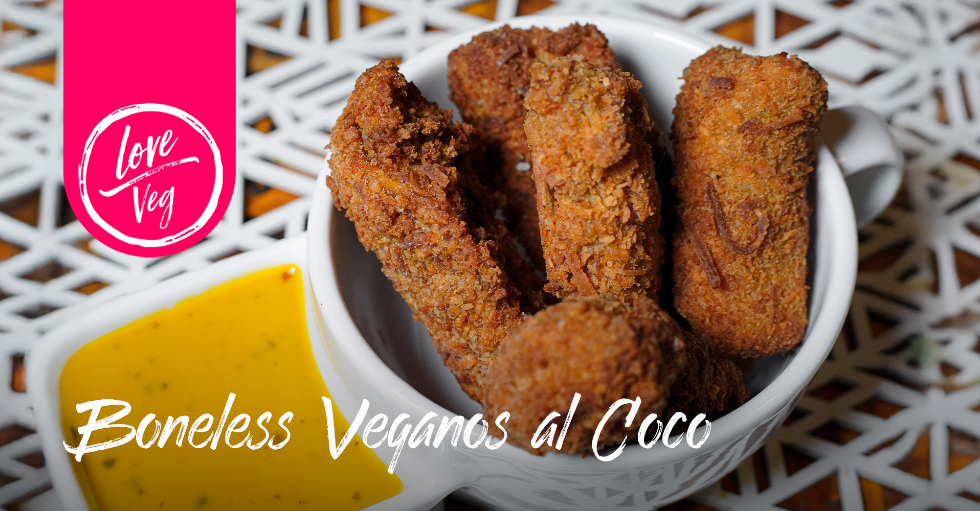 Boneless Veganos al Coco | Love Veg